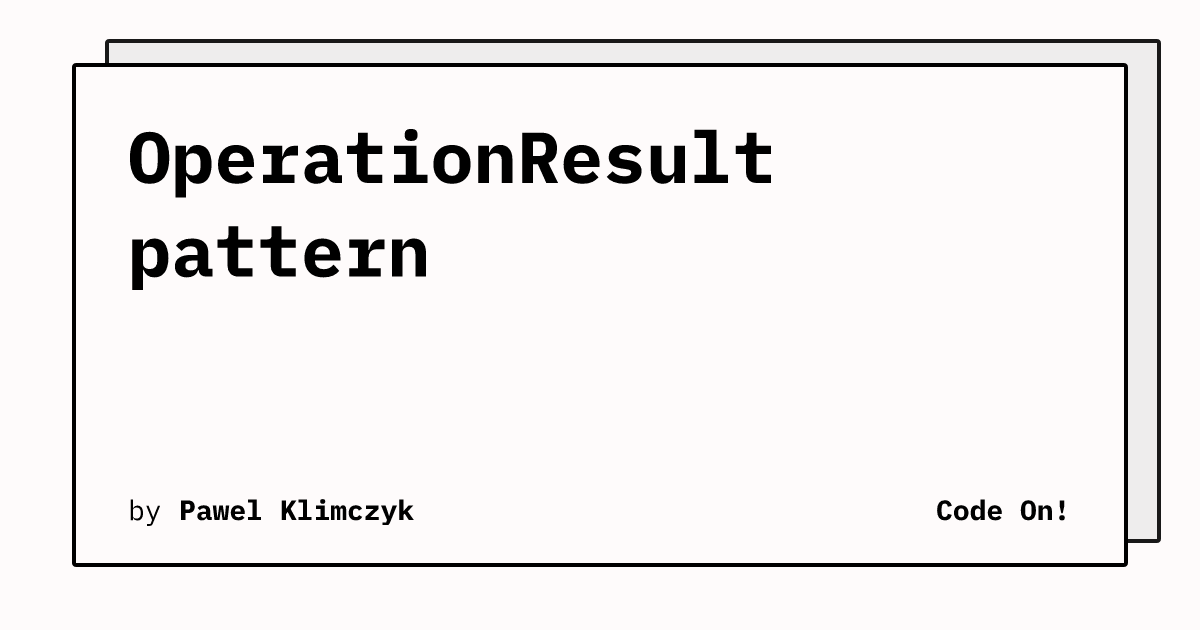OperationResult pattern